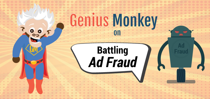 Genius Monkey on Battling Ad Fraud